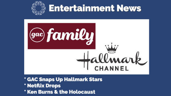 Faith & Family News: GAC Snaps Up Hallmark Stars; Netflix Drops; Ken ...
